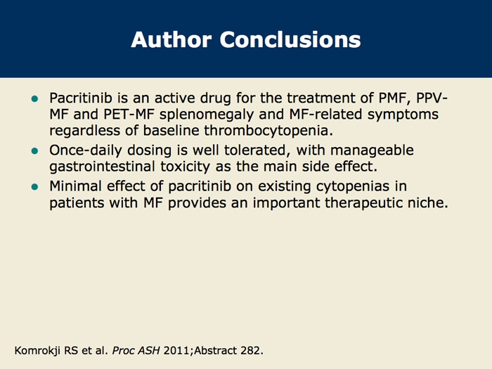 Novel JAK2 Inhibitors Pacritinib and SAR302503 for Myelofibrosis ...