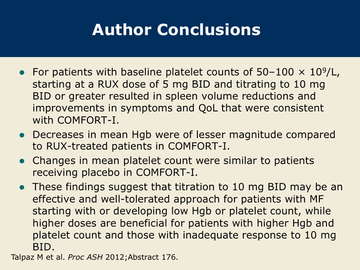 Efficacy, Hematologic Effects and Dose of Ruxolitinib in Patients with Myelofibrosis and Low ...