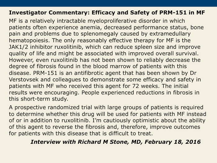 Efficacy and Safety of PRM-151 in Myelofibrosis | Research To Practice